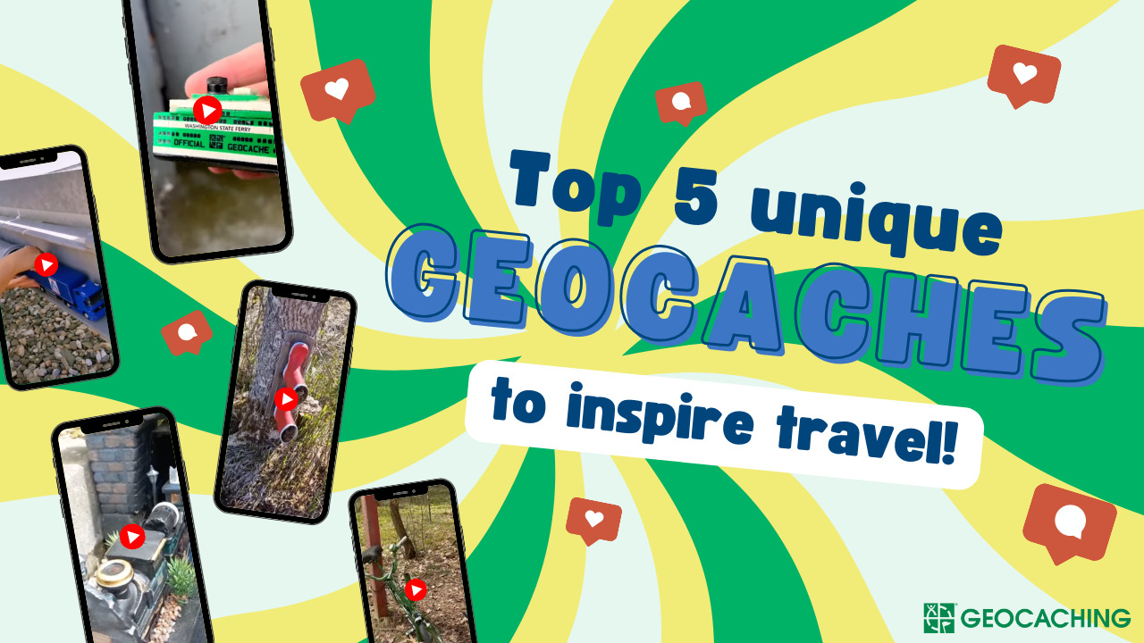 Top 5 unique geocaches to inspire travel! – Official Blog